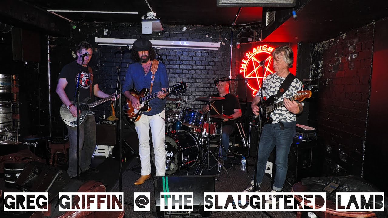 Greg Griffin (Proud Mary) @ The Slaughtered Lamb 05/05/23 - YouTube