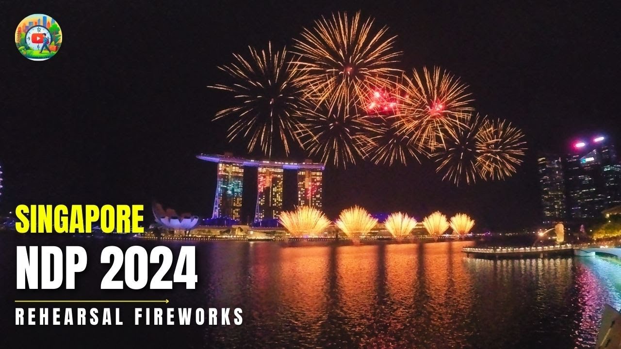 NDP 2024 Rehearsal Fireworks: Singapore National Day Parade 2024 ...
