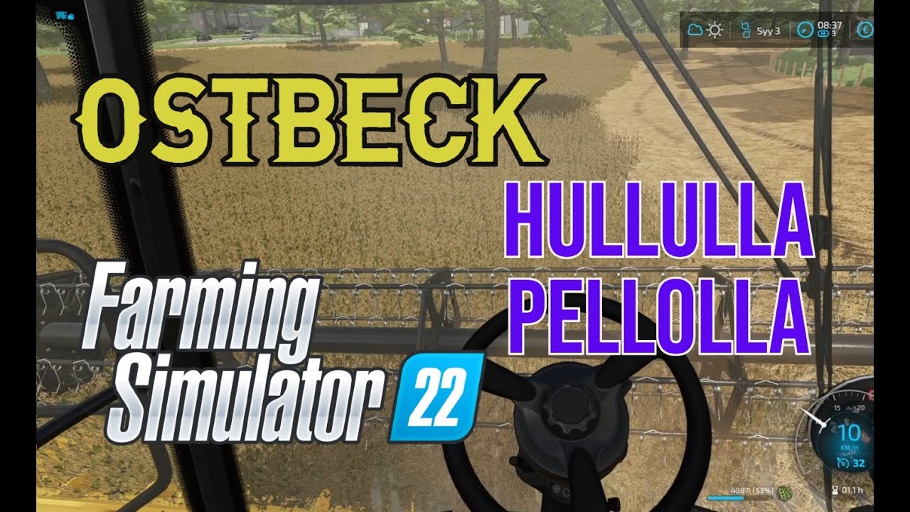 FS22, OSTBECK, HULLU PELTO PUITAVANA - YouTube