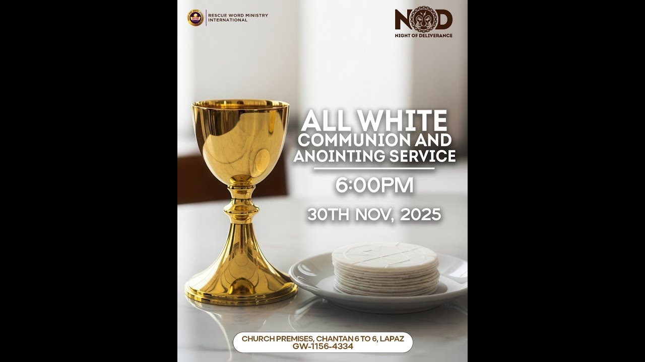 THE CLIMAX OF NIGHT OF DELIVERANCE 2025 (COMMUNION & ANOINTING SERVICE ...
