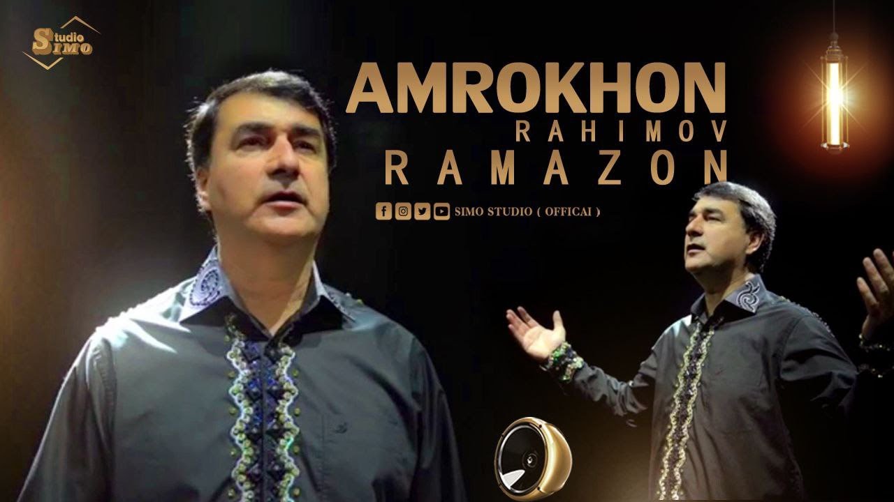Рамазон Амрохон Рахимов | Ramazon Amrokhon Rahimov - YouTube