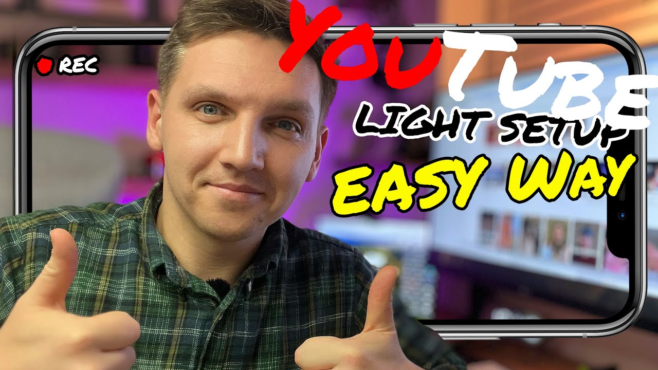YouTube Cinematic Light Setup - EASY WAY - Works Even with The Phone ...