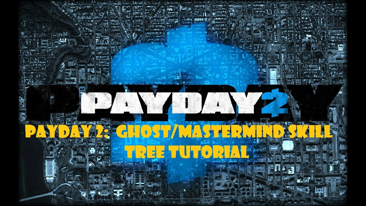 Payday 2: Ghost/Mastermind Skill Tree For Solo Stealthing - YouTube