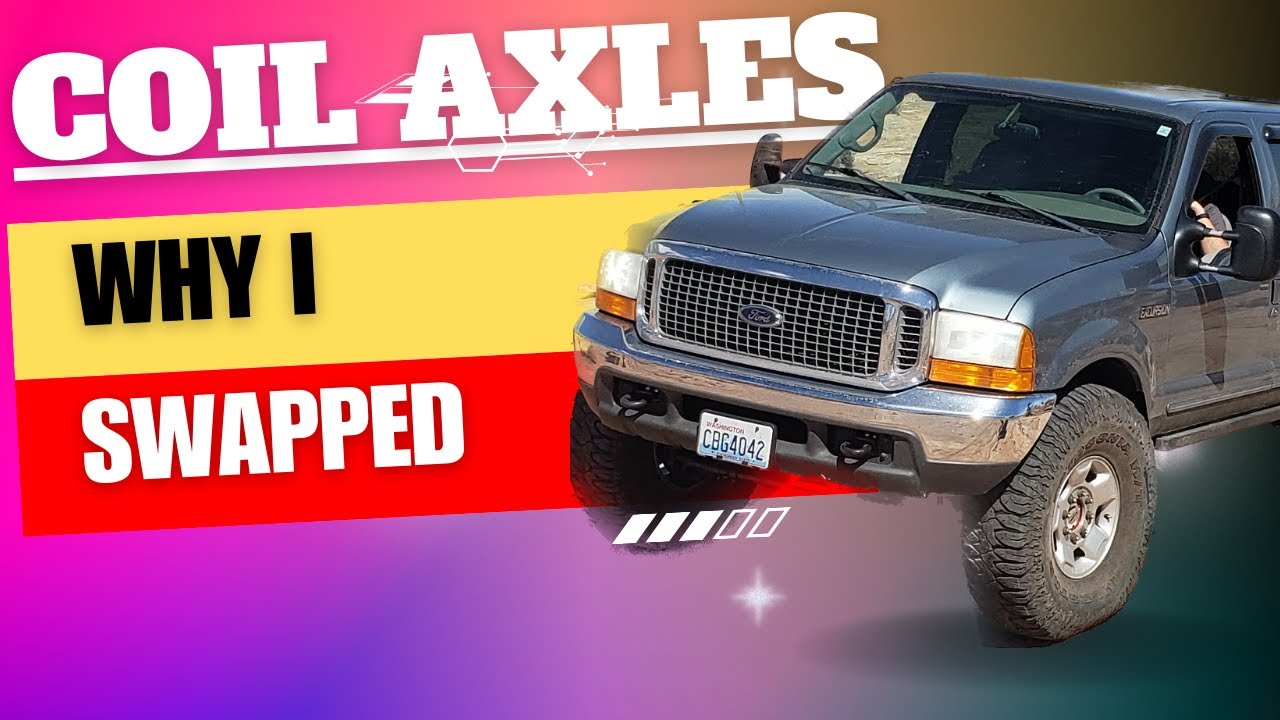 Why I did the Coil Spring Axle swap on my Ford Excursion - YouTube