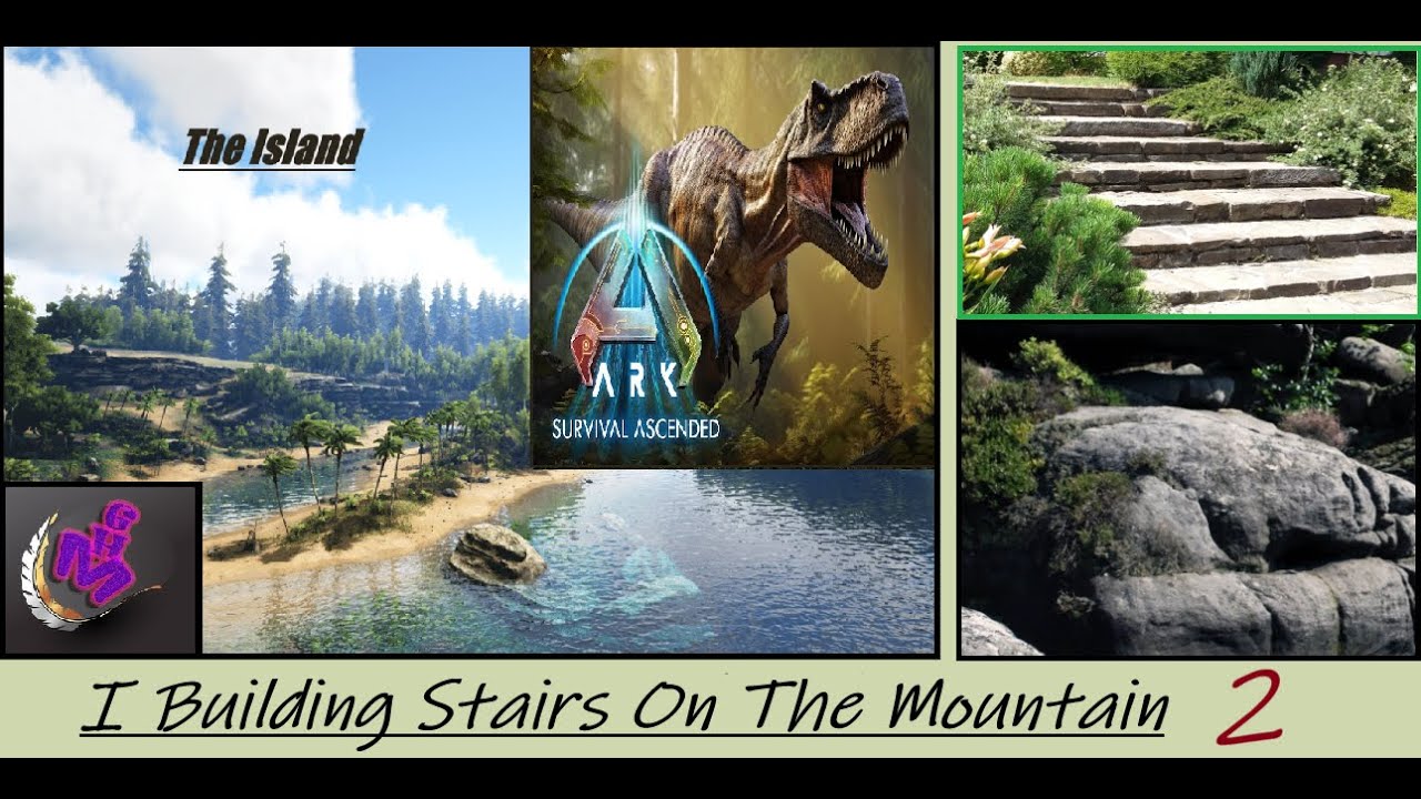 ARK Survival Ascended: I BUILDING STAIRS ON THE MOUNTAIN 2 / MAP THE ...