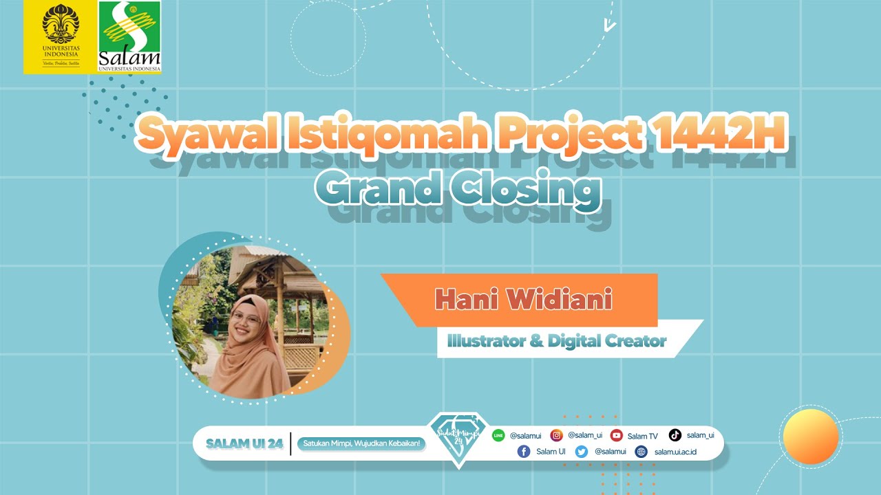 [Grand Closing] Syawal Istiqomah Project 1442 H - YouTube
