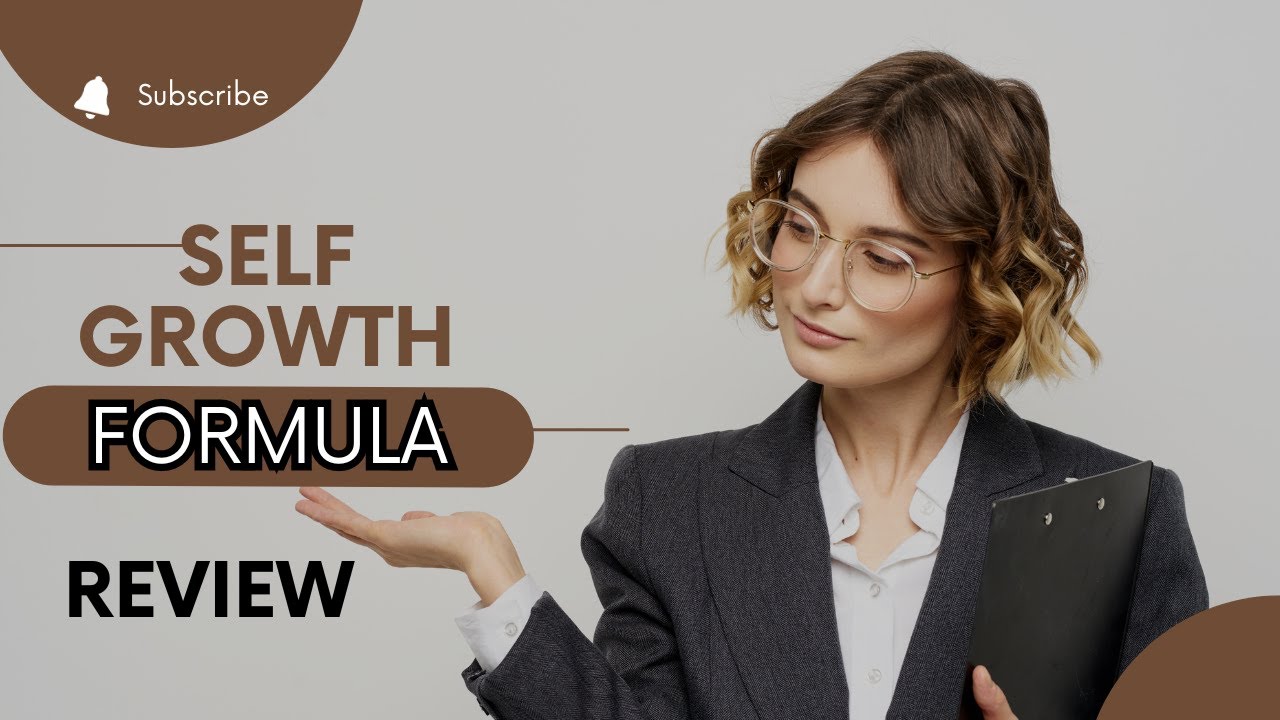 SELF GROWTH FORMULA REVIEW - YouTube