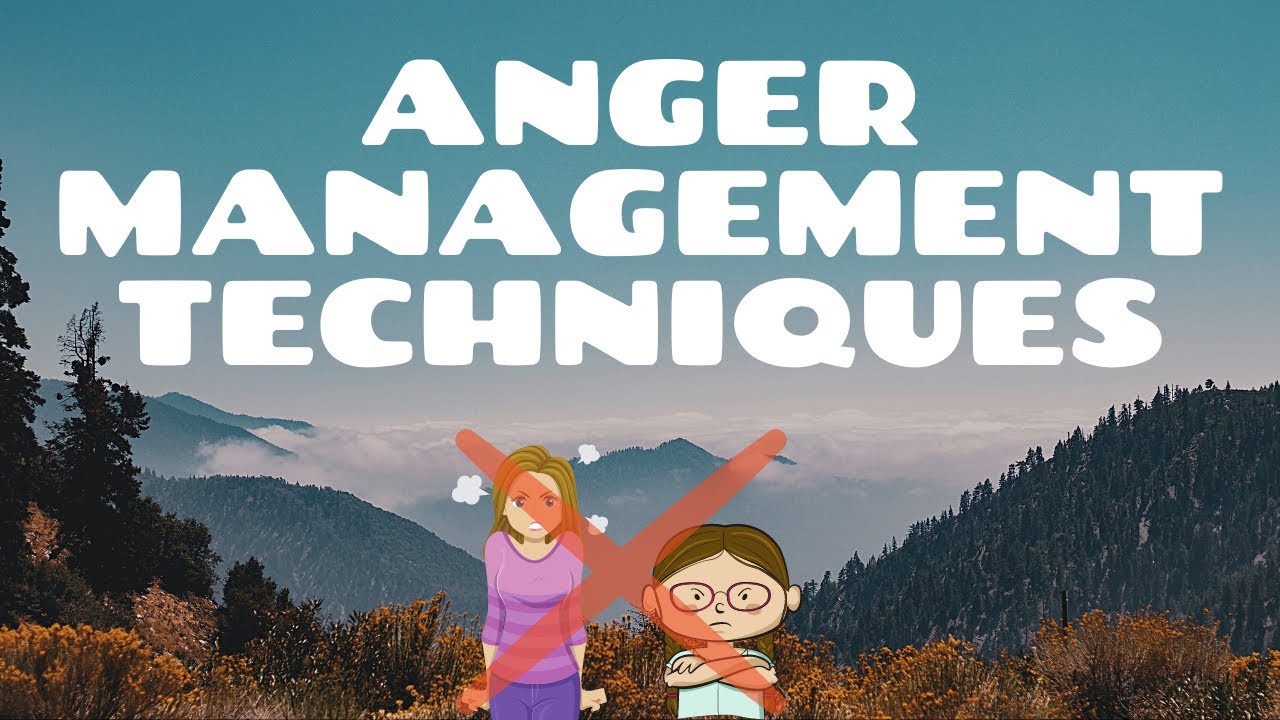 Effective Anger Management Techniques - YouTube