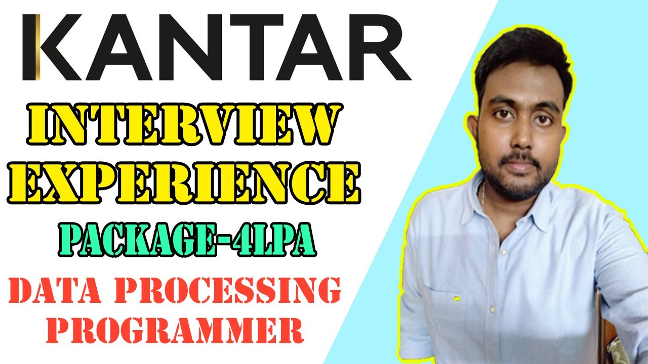 KANTAR Data Processing Programmer Interview Experience - YouTube