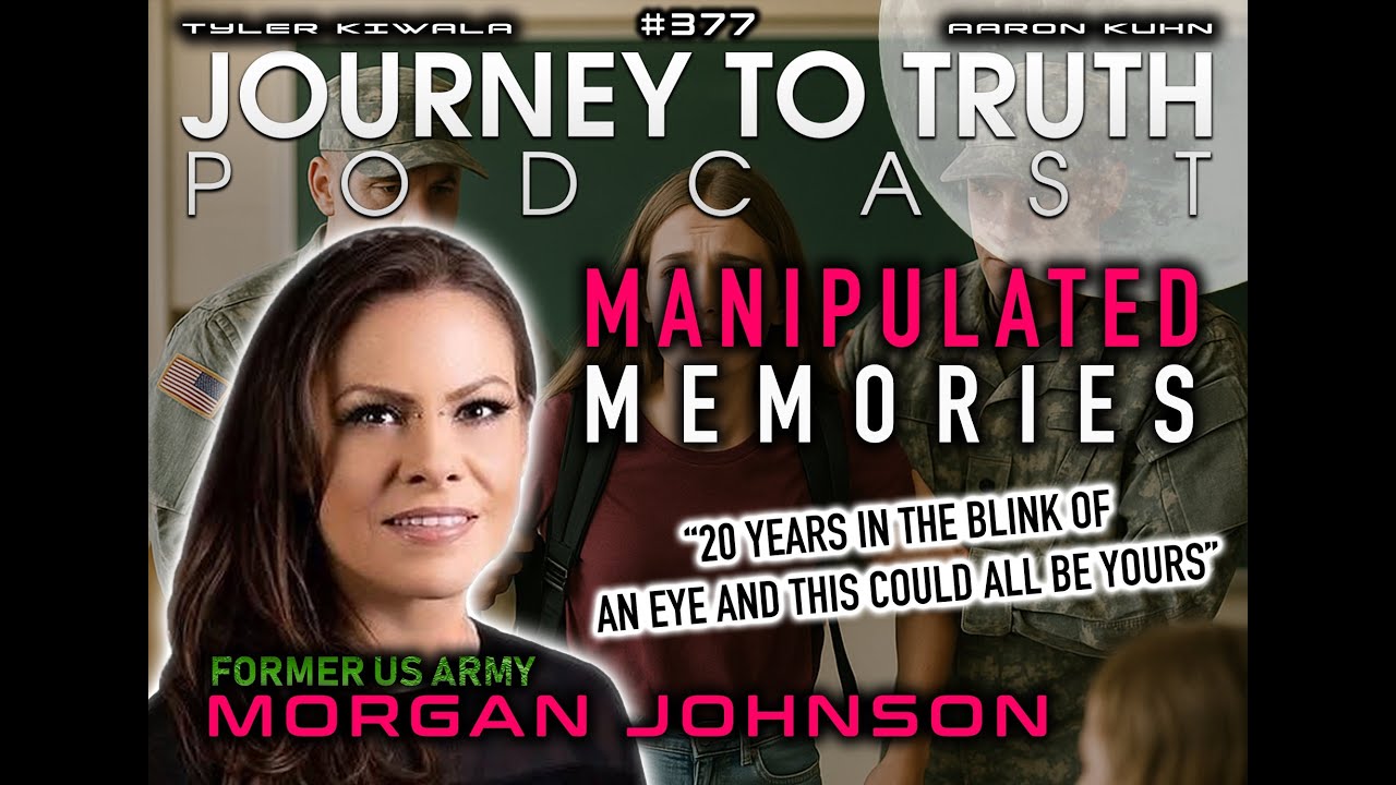 EP 377 | Morgan Johnson | Manipulated Memories | "20 Years in the Blink ...