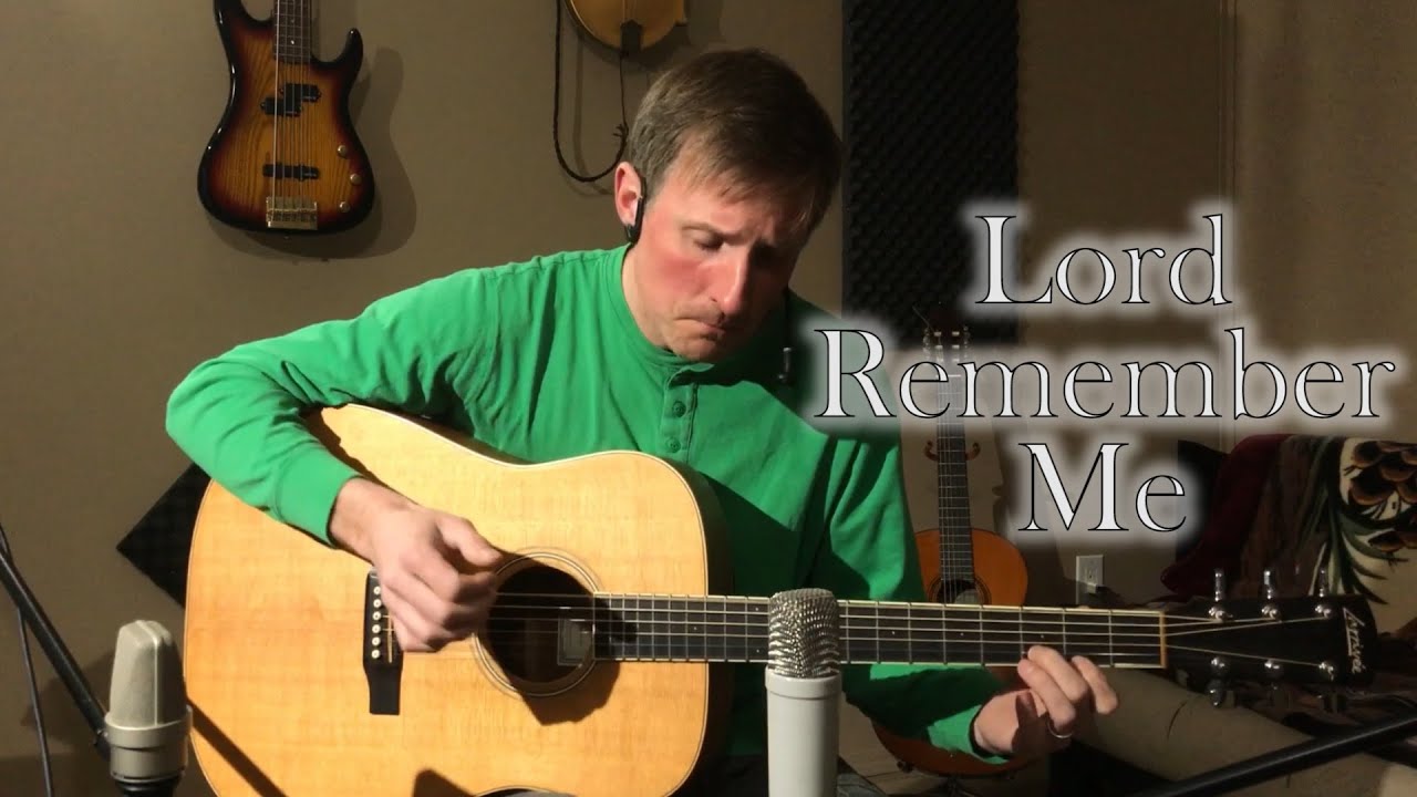 Lord Remember Me (Solo version) - YouTube