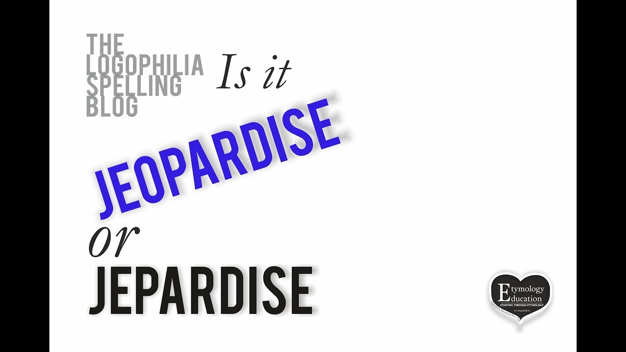 How to Spell Video: jeopardise or jepardise? - YouTube