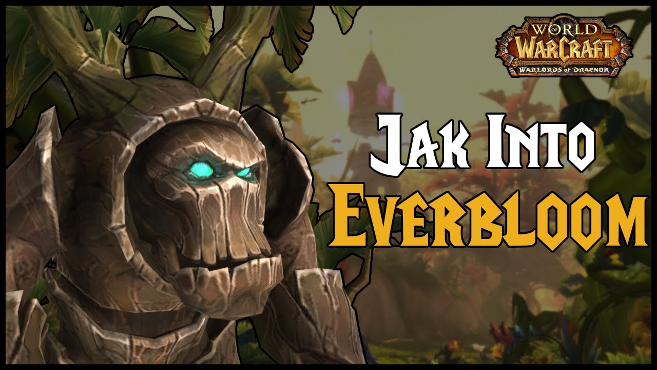 Jak into dungeon - The Everbloom | Warlords of Draenor - YouTube
