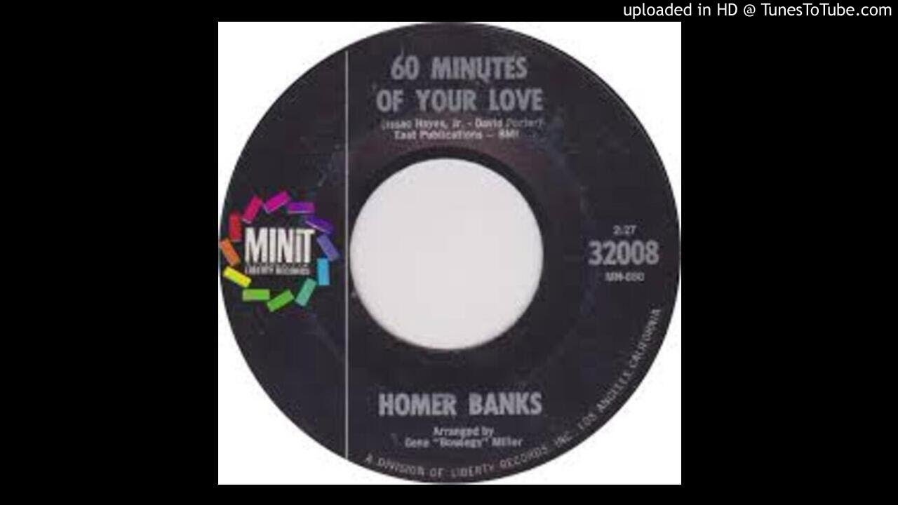 HOMER BANKS - 60 MINUTES OF YOUR LOVE - YouTube