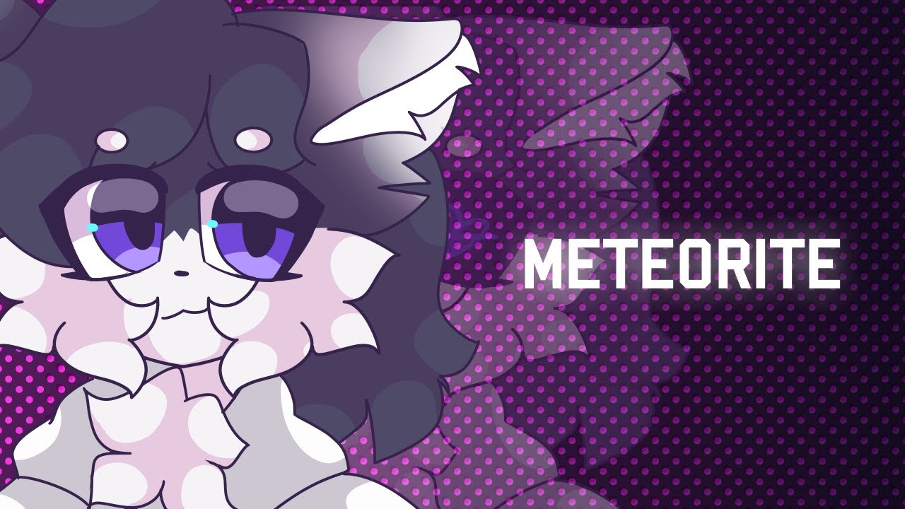 Meteorite || ANIMATION MEME - YouTube
