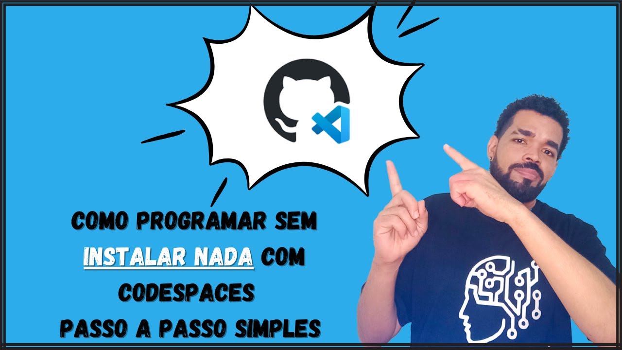 🎯Como programar sem instalar nada com Codespaces – Passo a passo simples😎 #github #vscode - YouTube