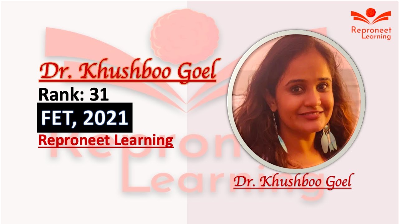 Dr. Khushboo Goel, Rank 31, FET 2021 - YouTube