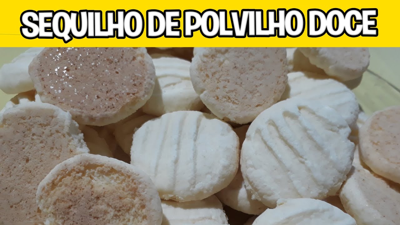 COMO FAZER SEQUILHO DE POLVILHO DOCE - Receitas da Lucy - YouTube