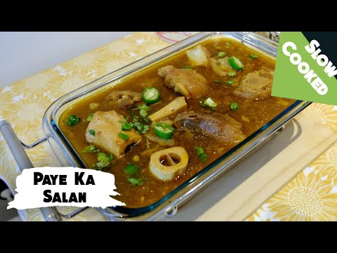 Paye Ka Salan 🥘 Slow Cooked پائے کا سالن - YouTube