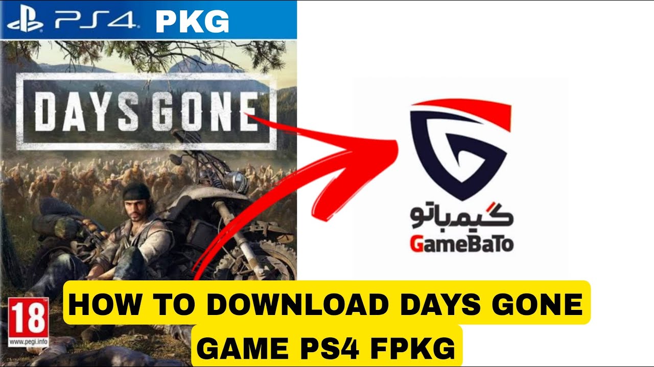 How to Download PS4 PKG Days Gone Game | Gamebato store 2024 - YouTube