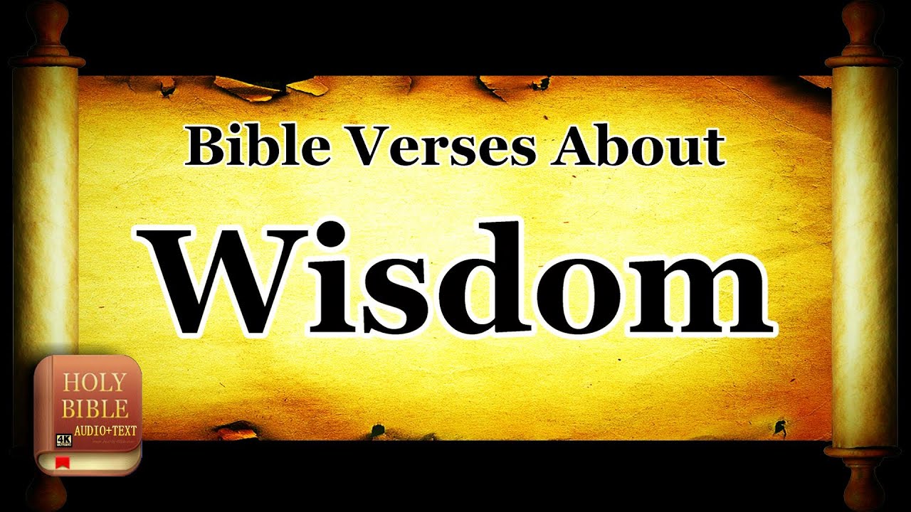 Bible Topics: Wisdom - Holy Bible KJV Read Along HD 4K Audio Text - YouTube