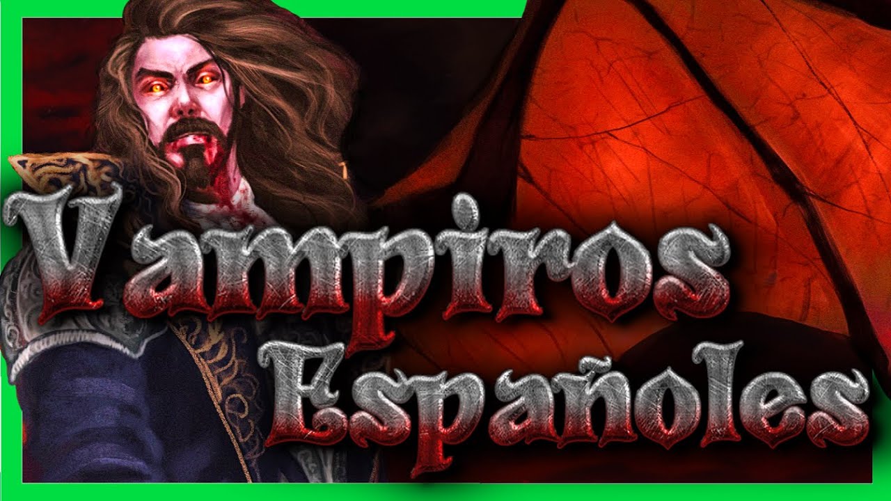 🧛🩸Mitología Española: LOS VAMPIROS | ~Sommer 🩸🧛 - YouTube