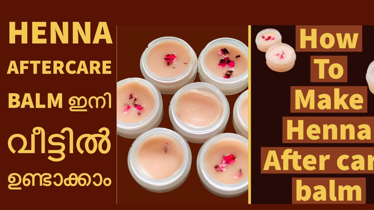 How to make henna aftercare balm | DIY henna after care balm | Henna ...