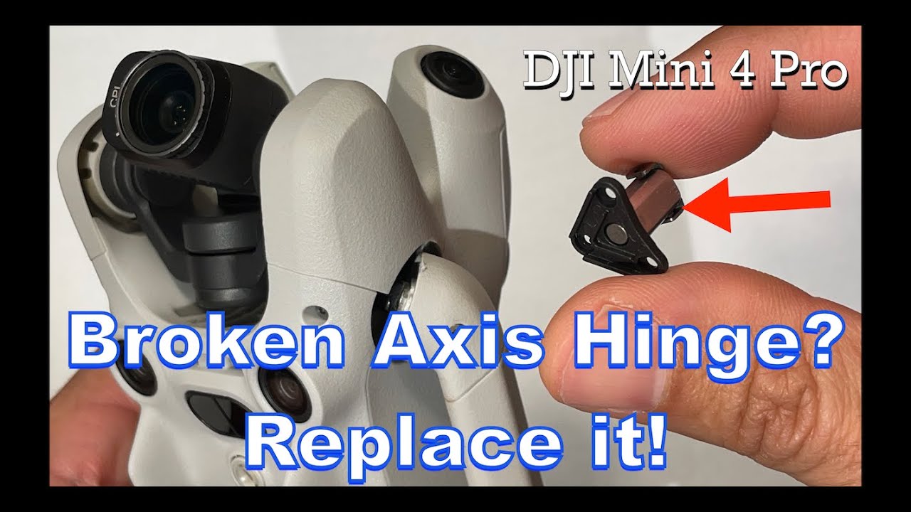 DJI Mini 4 Pro Drone DIY Arm Shaft Axis Hinge Replacement - YouTube