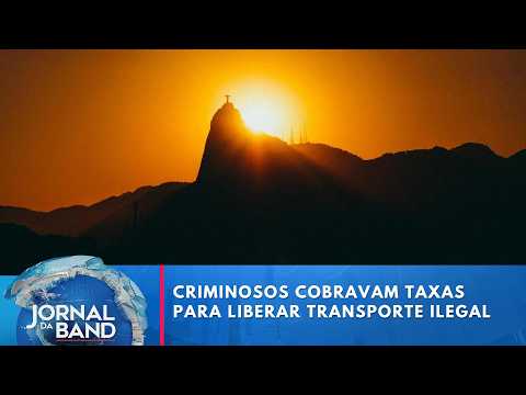 Quadrilha cobrava taxas de motoristas de transporte clandestino no RJ | Jornal da Band