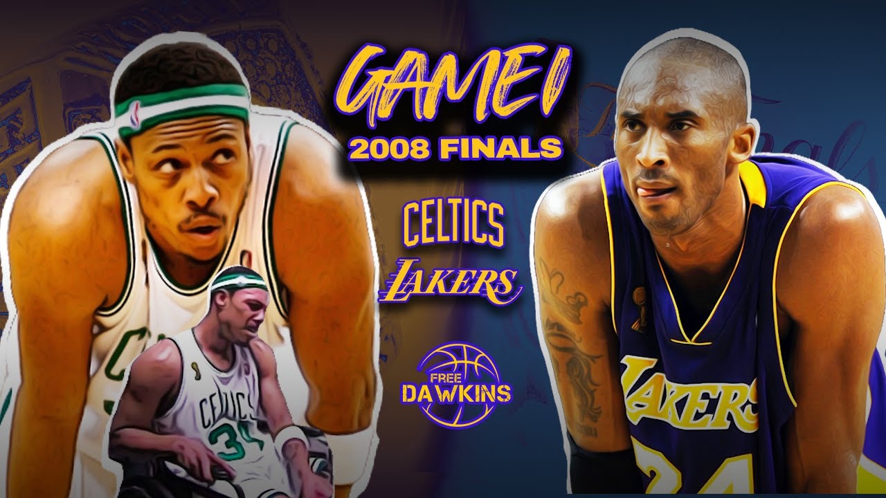 Boston Celtics vs Los Angeles Lakers | 2008 NBA Finals Game 1: 'The ...