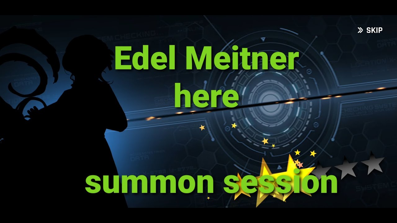 Counter Side Edel Meitner summons - YouTube