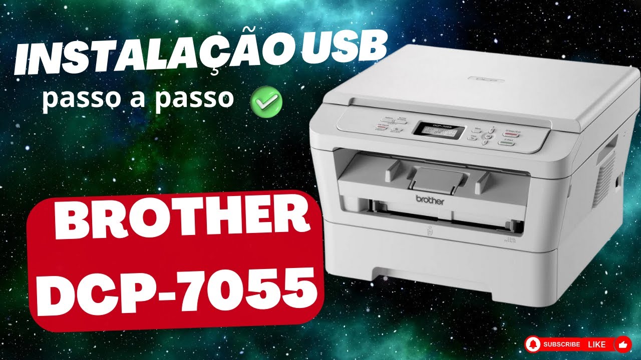 Como fazer a instalação da impressora Brother DCP 7055 na USB ...