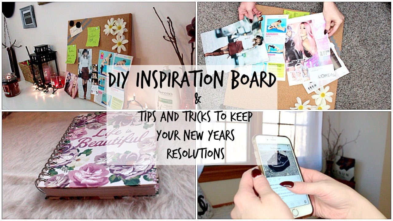 DIY Inspiration board, tips and tricks to keep your New Years ...