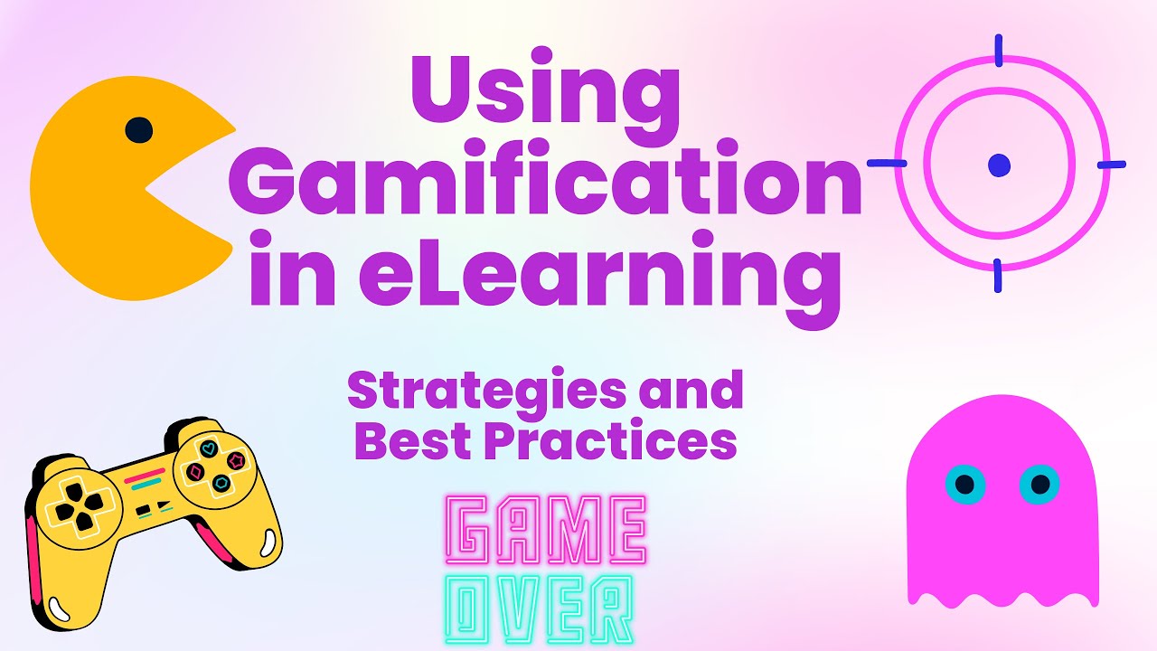 Using Gamification in eLearning: Strategies and Best Practices # ...