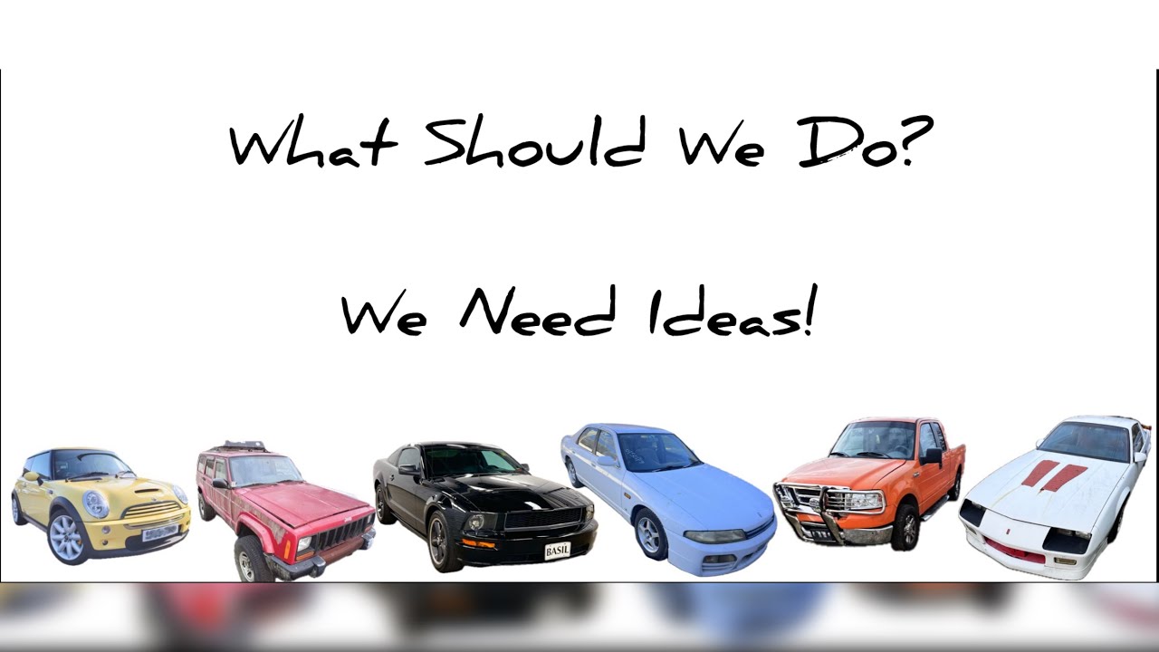 What Should We Do With All These Project Cars? We Need Help!! - YouTube