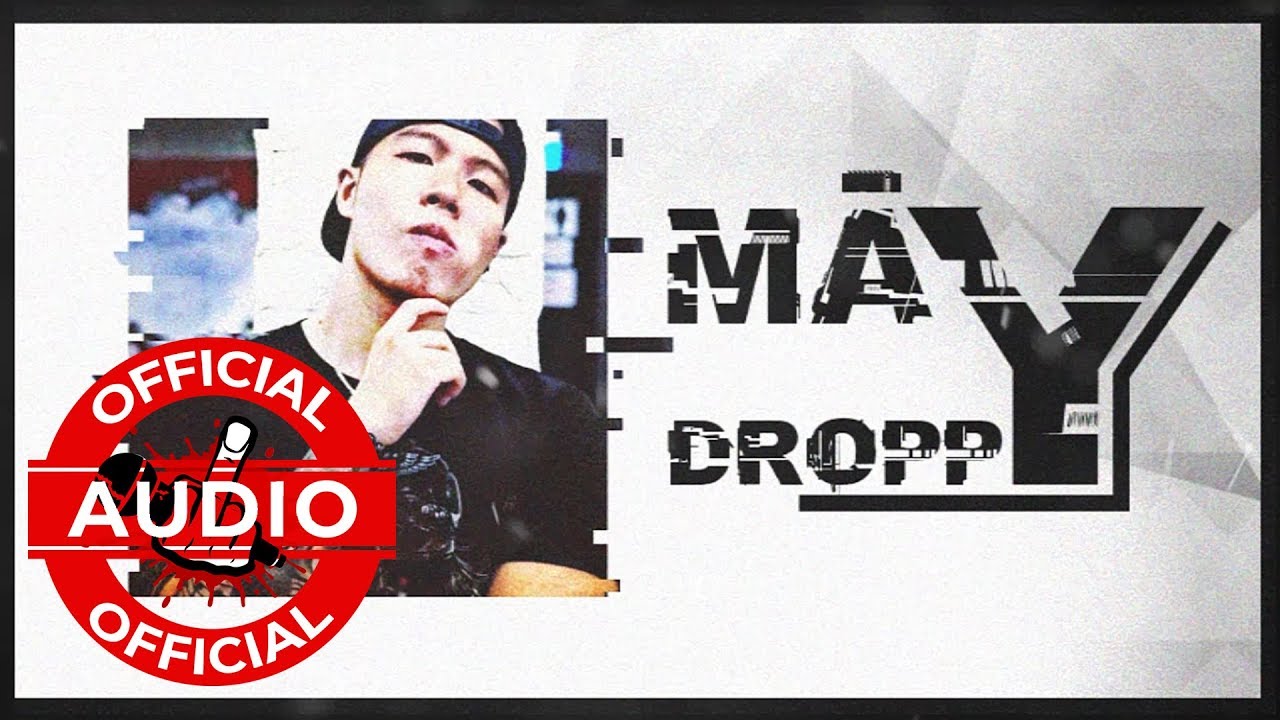 DROPPY - MÀY (Official Audio) | VBR - YouTube