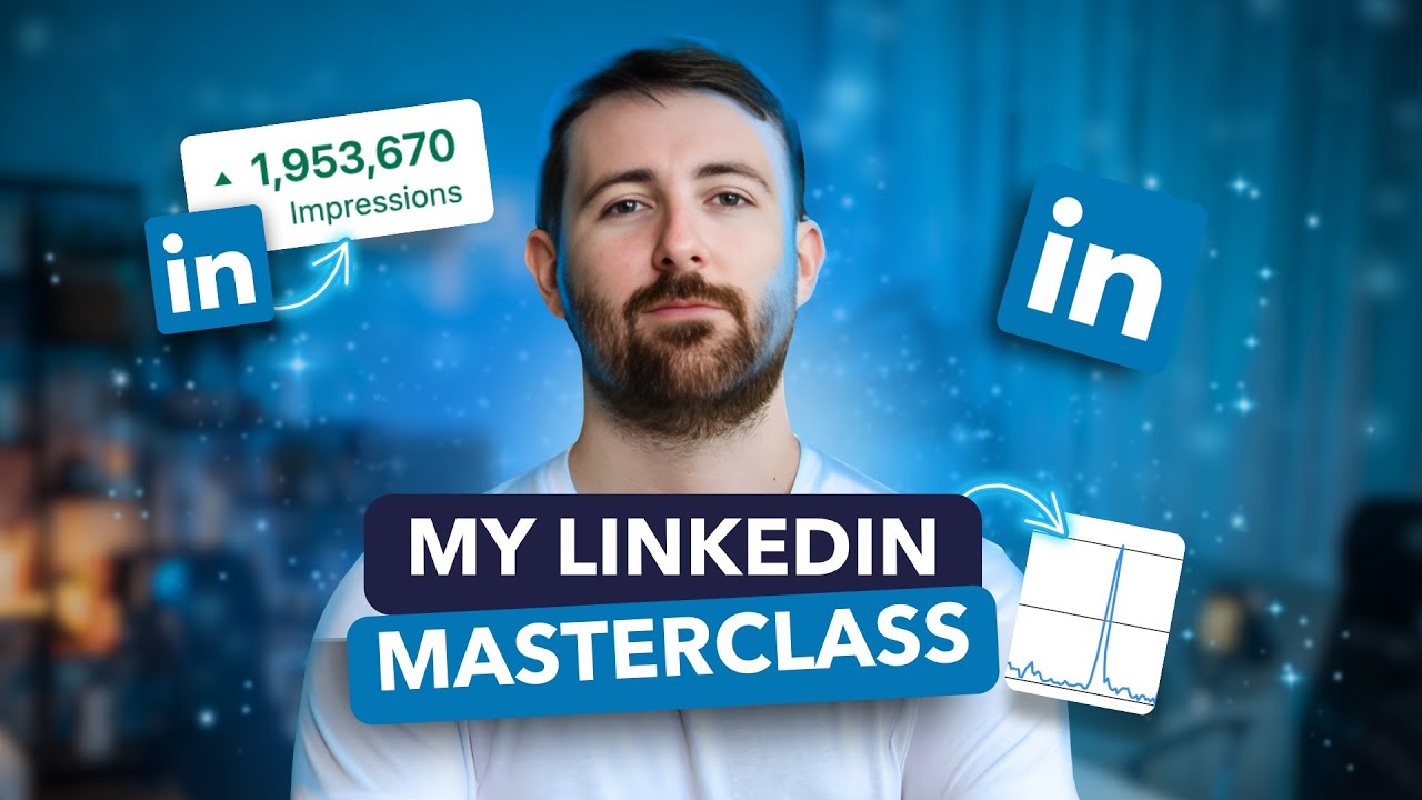 My LinkedIn Masterclass (Introduction) - YouTube