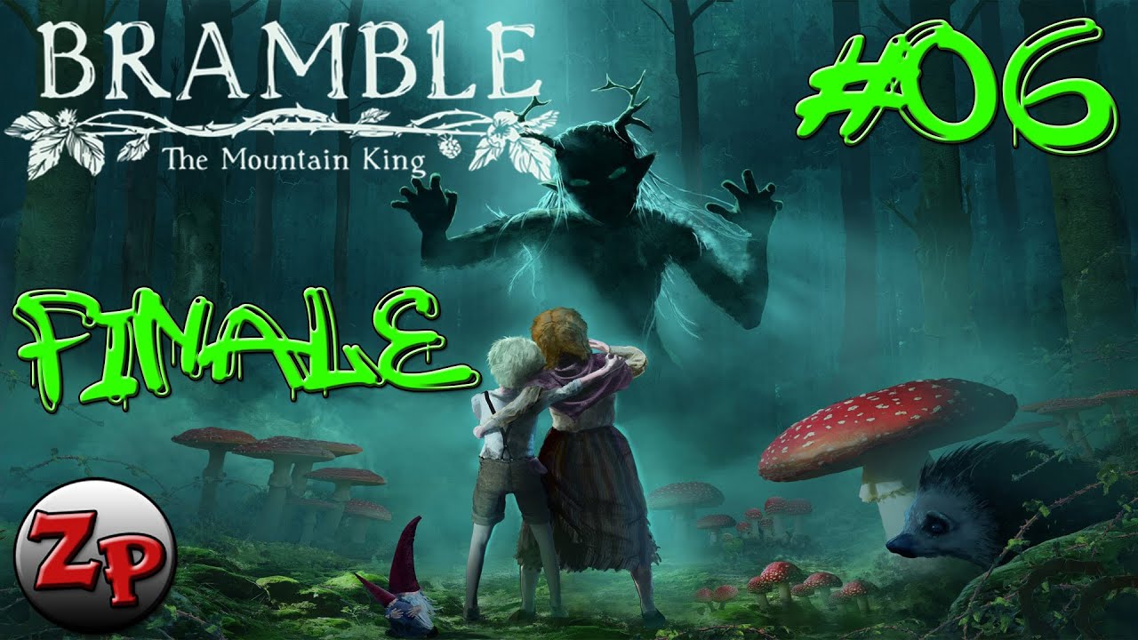 Bramble the Mountain King - Gameplay ita - Walkthrough #06 - FINALE ...
