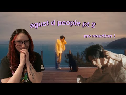 agust d (ft IU) ‘people pt 2’ mv reaction! - YouTube