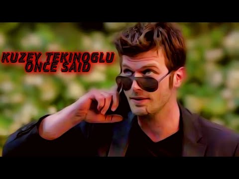 KUZEY TEKİNOĞLU | ONCE SAİD