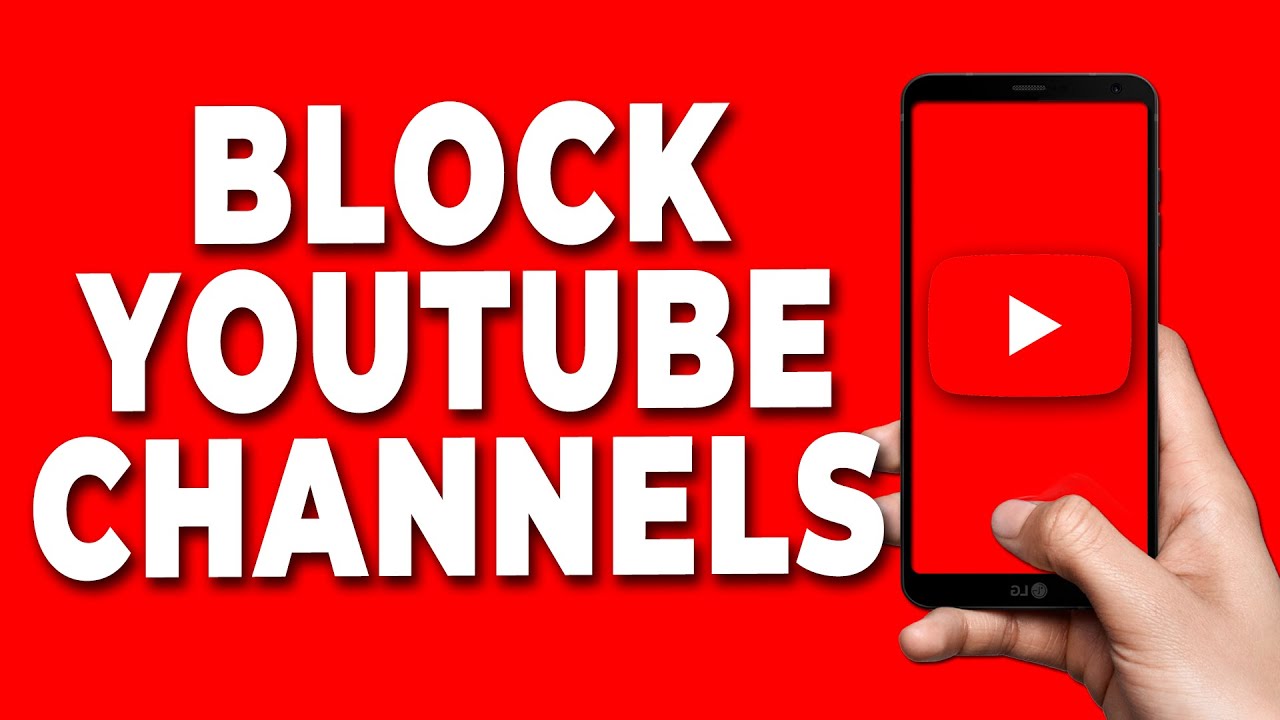 How To Block Youtube Channels 2023 - YouTube