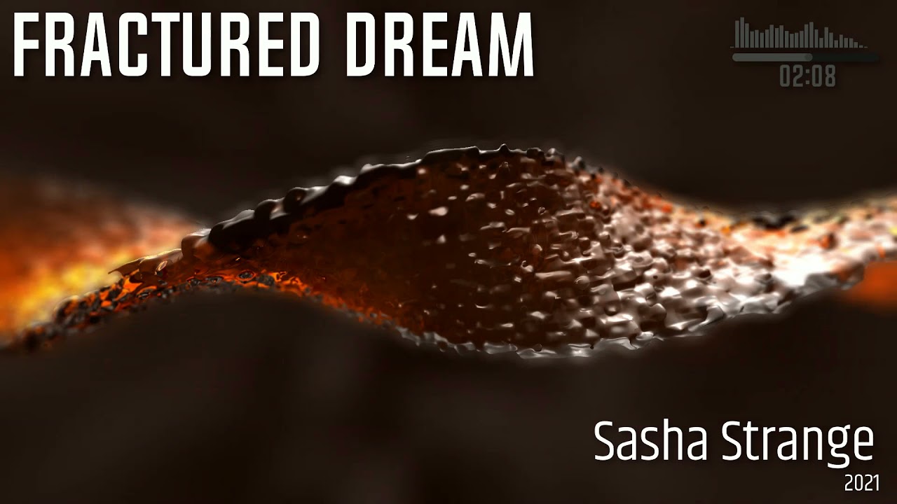 Sasha Strange - Fractured Dream - YouTube