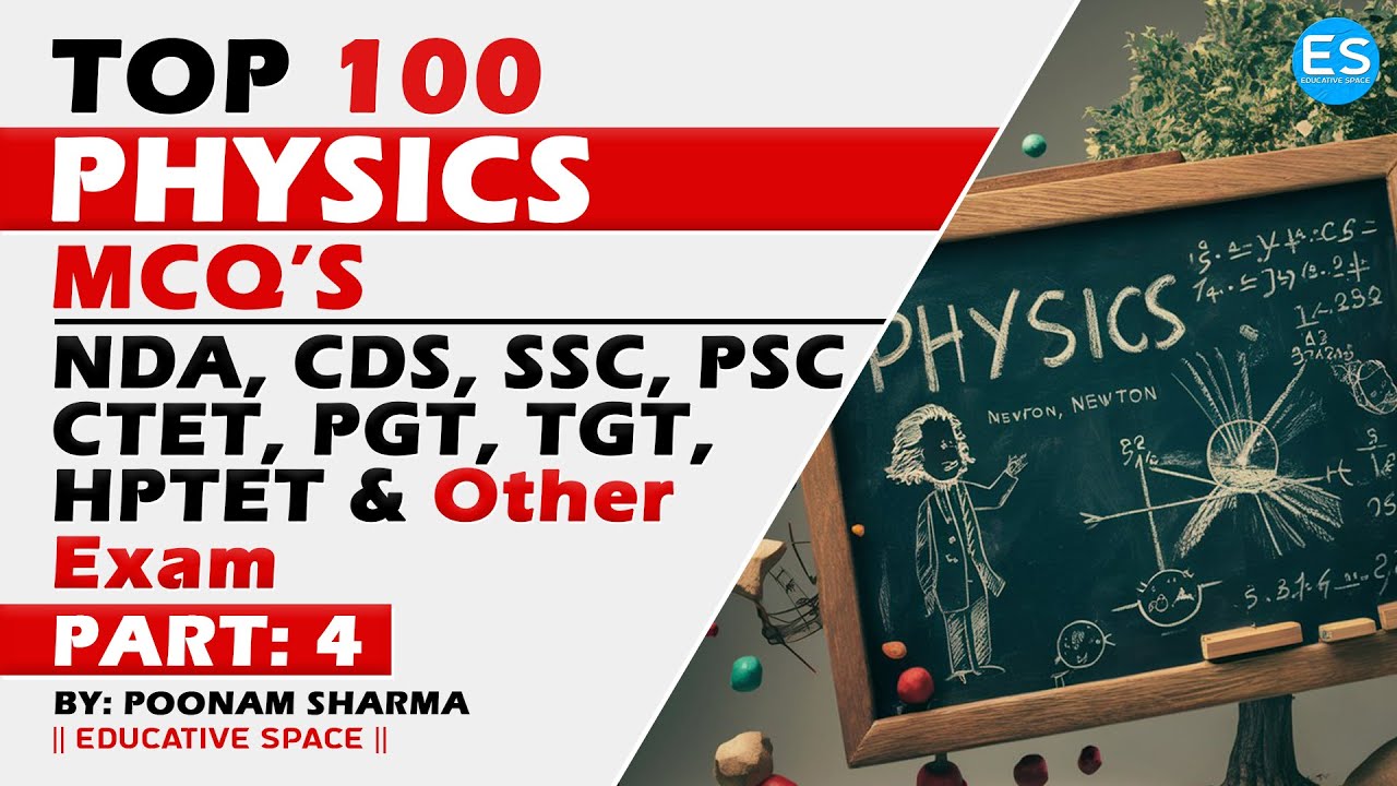 Most Important Physics MCQ For All Competitive Exam || Top 100 Physics ...