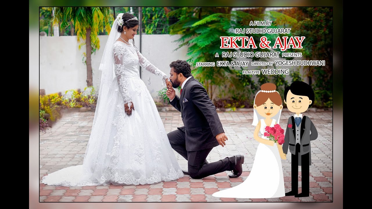 Ekta & Ajay Wedding Highlight By Raj Studio Gujarat (Yogesh Budhwani ...