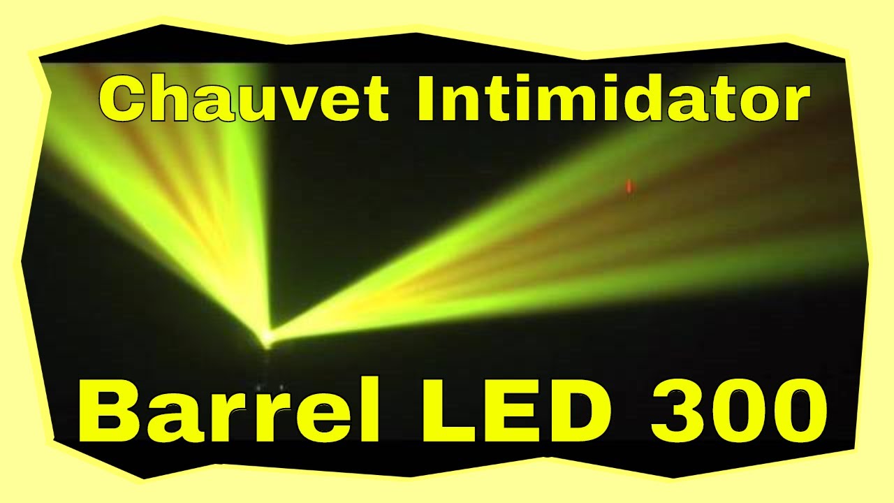 Chauvet Intimidator Barrel LED 300 - YouTube