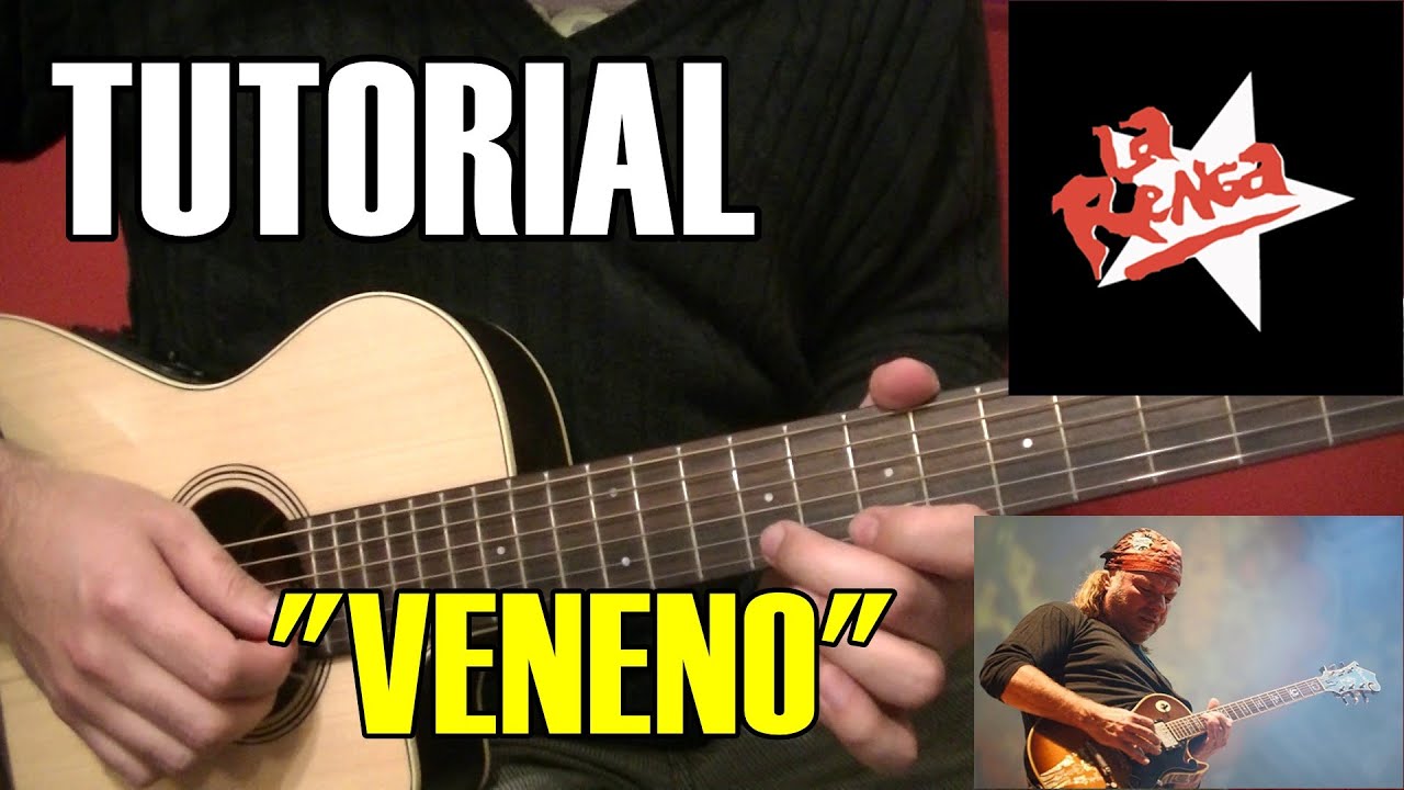 COMO TOCAR "Veneno" de La Renga | Tutorial guitarra acústica/criolla ...