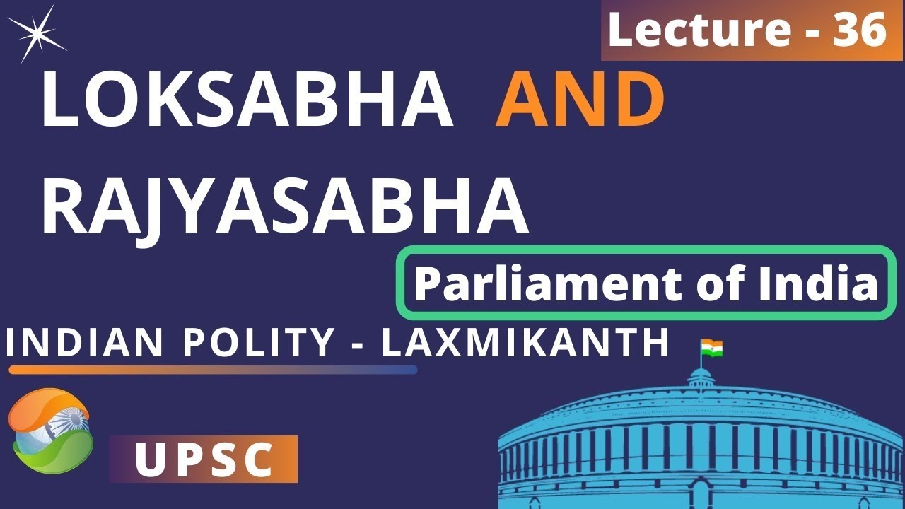 Lok Sabha। parliament I Indian Constitution I Indian Polity ...