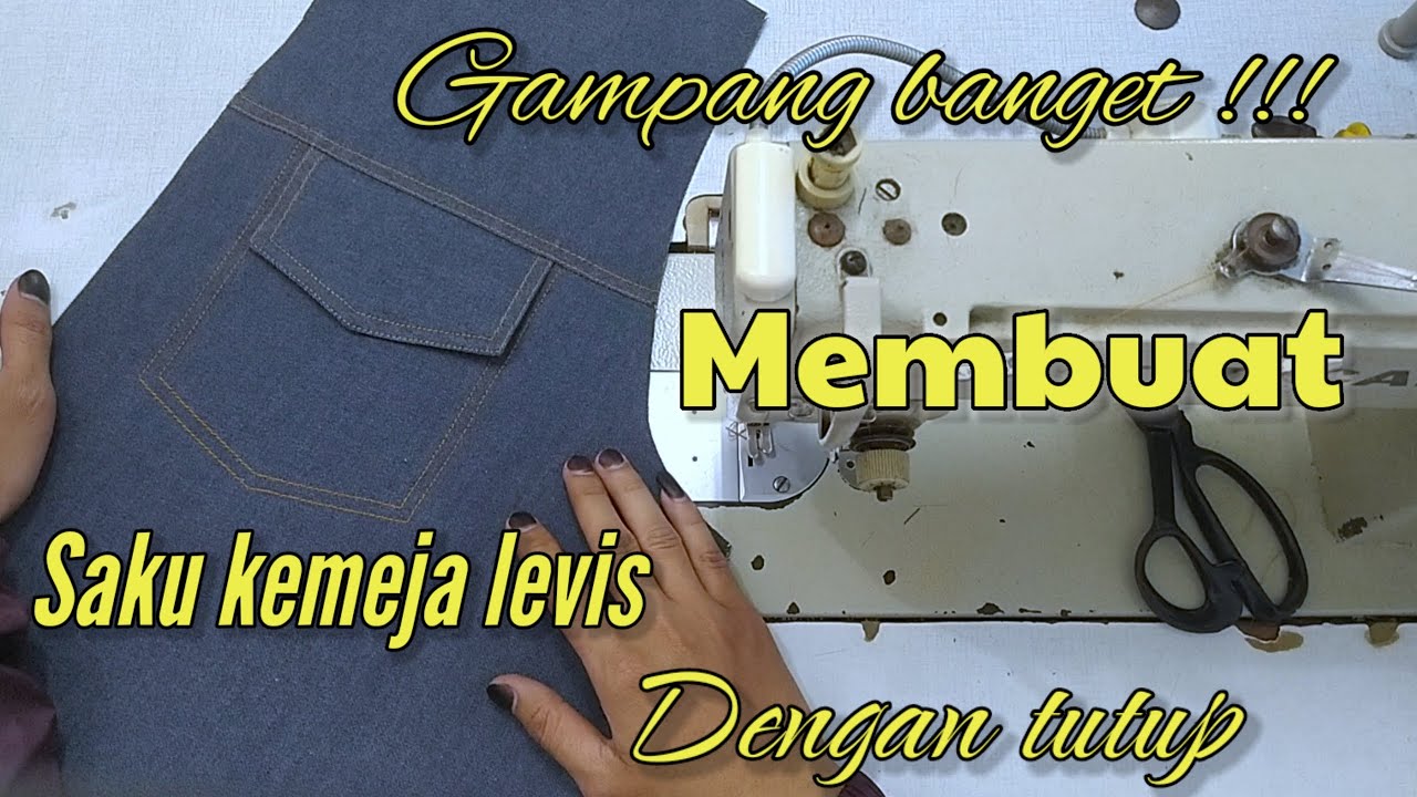 Cara menjahit saku tempel kemeja levis || Saku tutup bagian dalam untuk ...