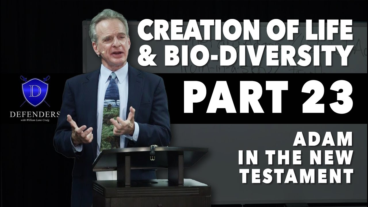 Life & Bio-Diversity - Part 23: Adam in the New Testament - YouTube