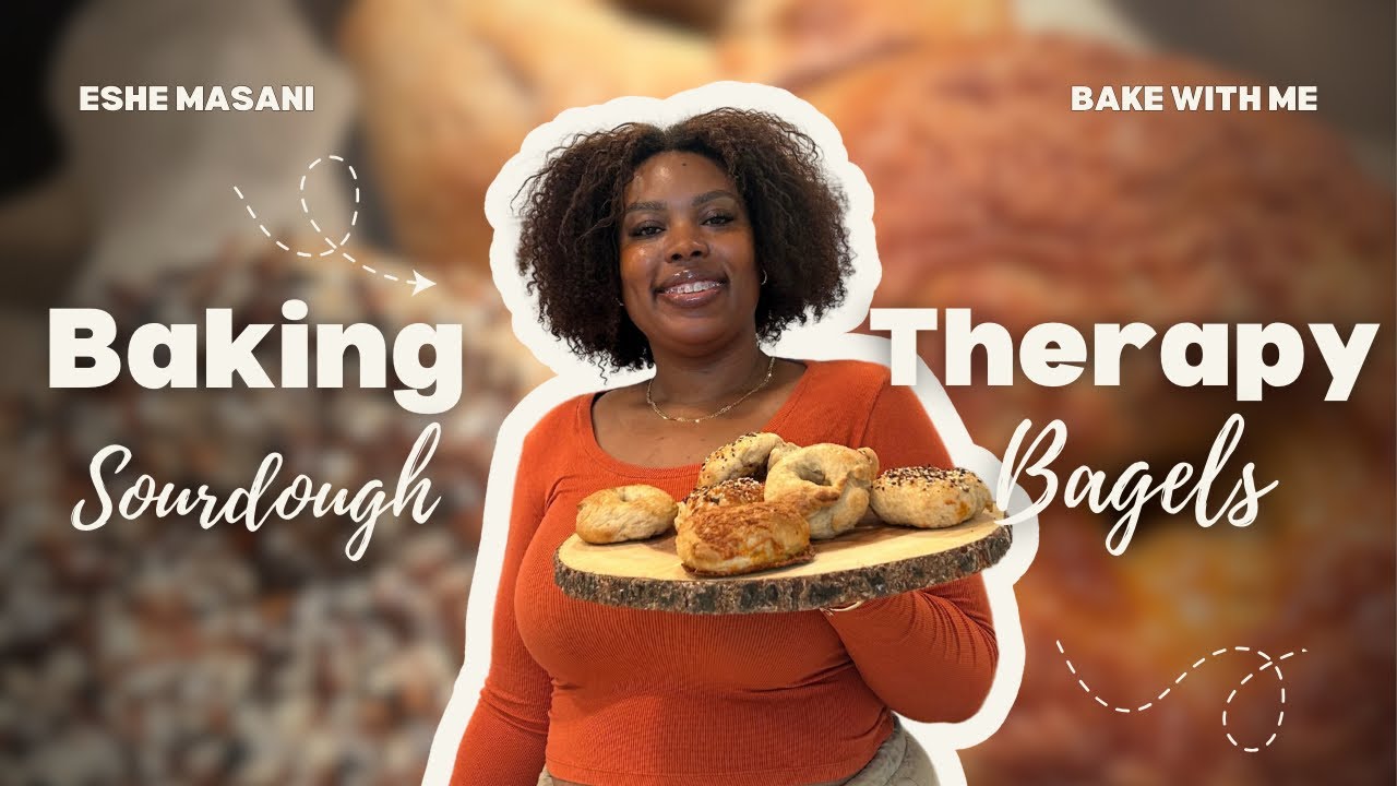 BAKING THERAPY | SOURDOUGH BAGELS | BAKE WITH ME 🫶🏽💕 - YouTube